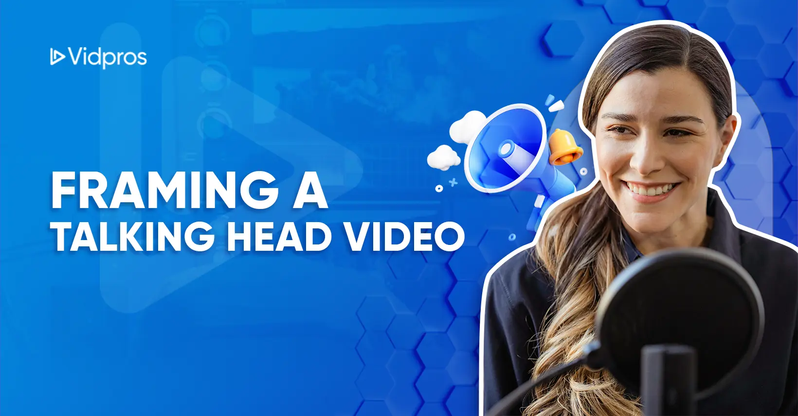 Framing Talking Head Videos | Best Practices